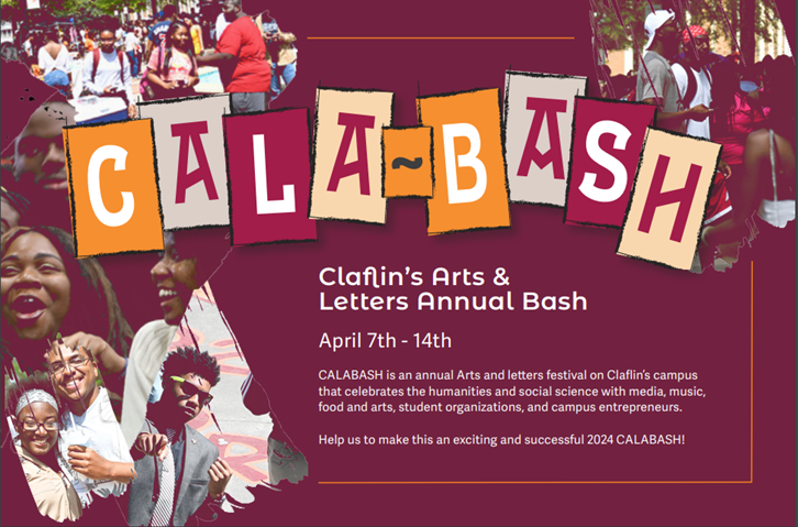 CALABASH Festival Support - Claflin University CALABASH Festival Support - Claflin University